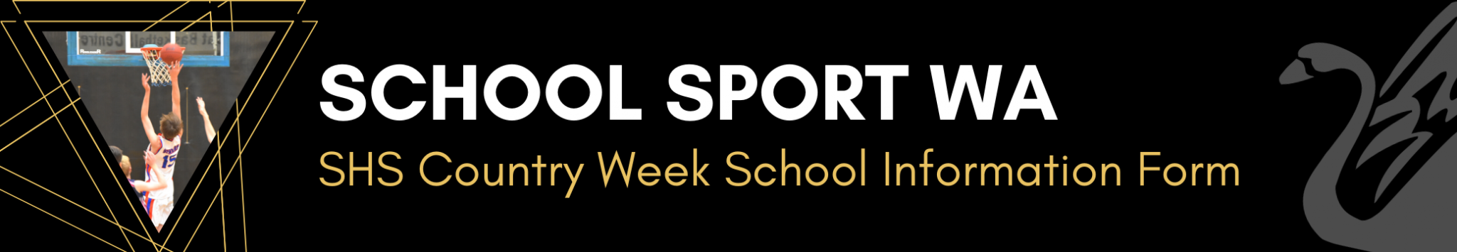 SHS Country Week School Information Form – SSWA