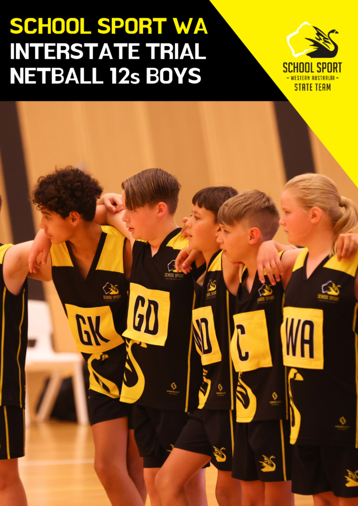 Netball 12s Boys Interstate Nomination Form – SSWA
