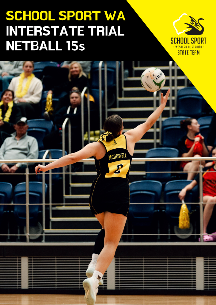 Netball 15s Girls Interstate Nomination Form – SSWA
